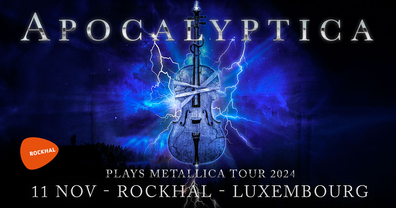 APOCALYPTICA Rockhal