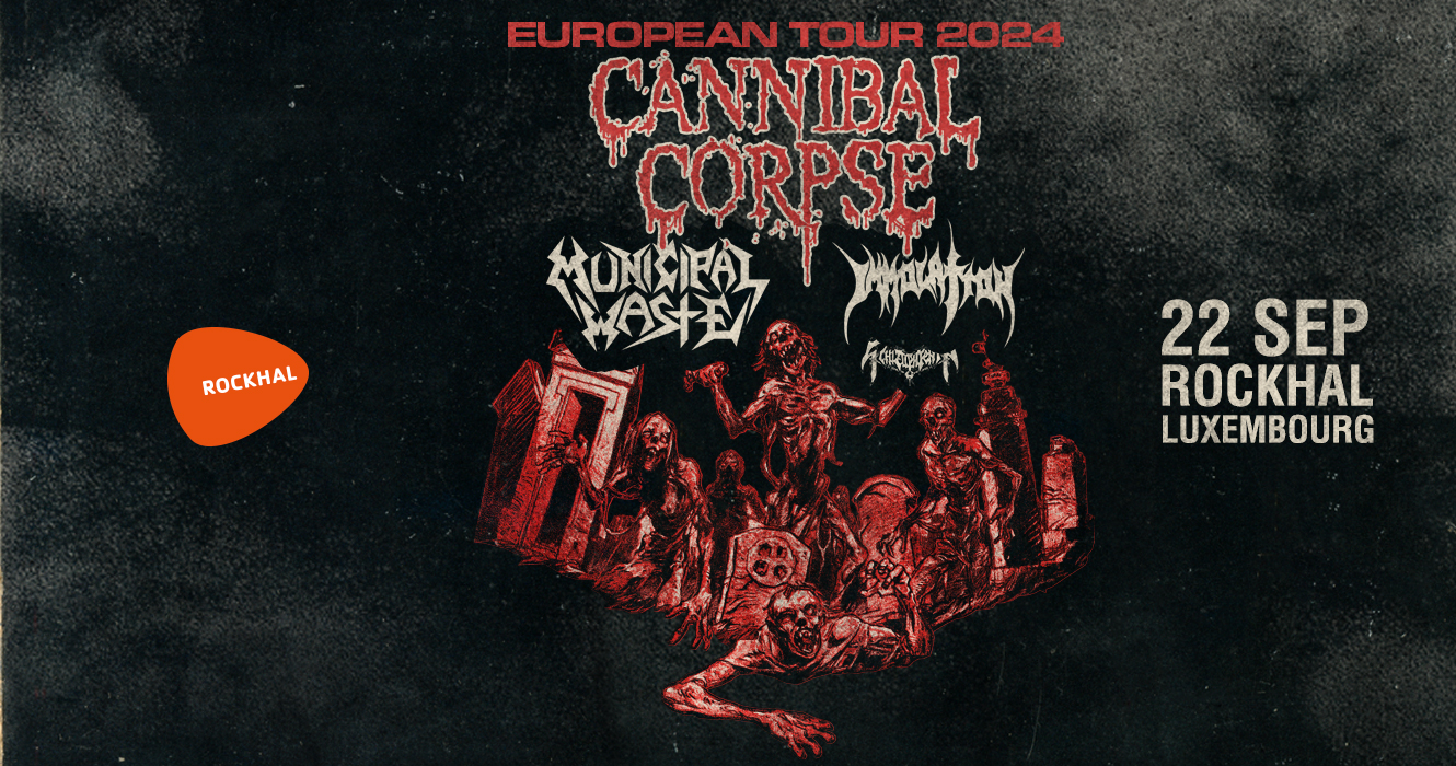 CANNIBAL CORPSE Rockhal