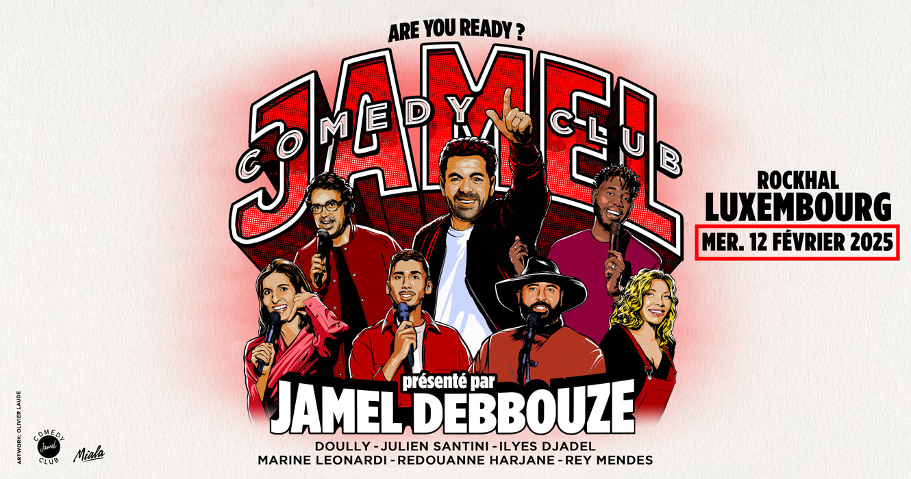 JAMEL COMEDY CLUB Rockhal