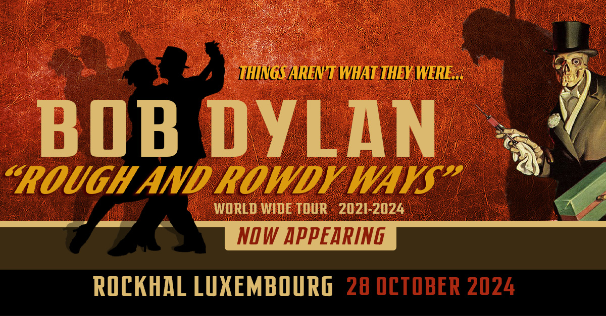 BOB DYLAN Rockhal