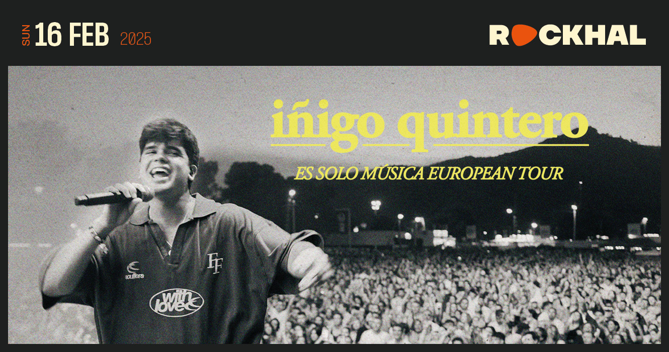 IÑIGO QUINTERO - Rockhal