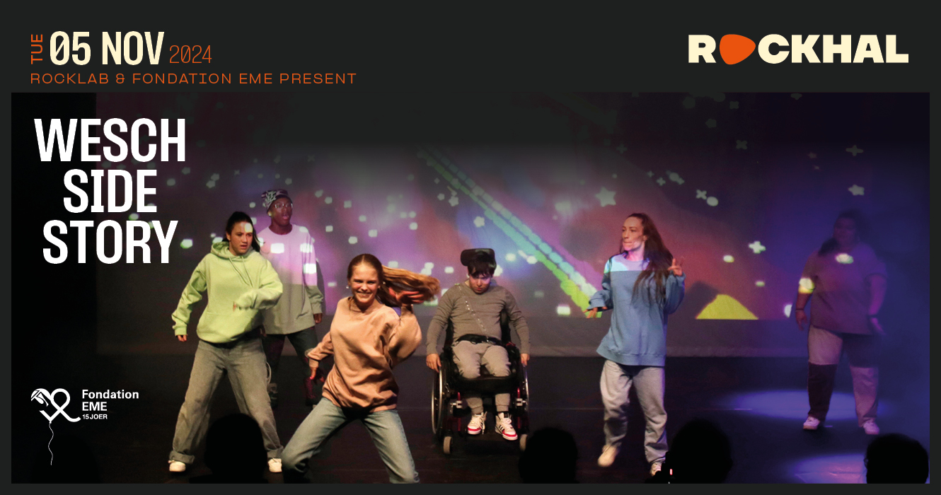 WESCH SIDE STORY Rockhal
