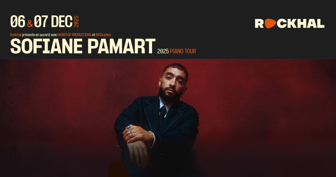 SOFIANE PAMART - Rockhal