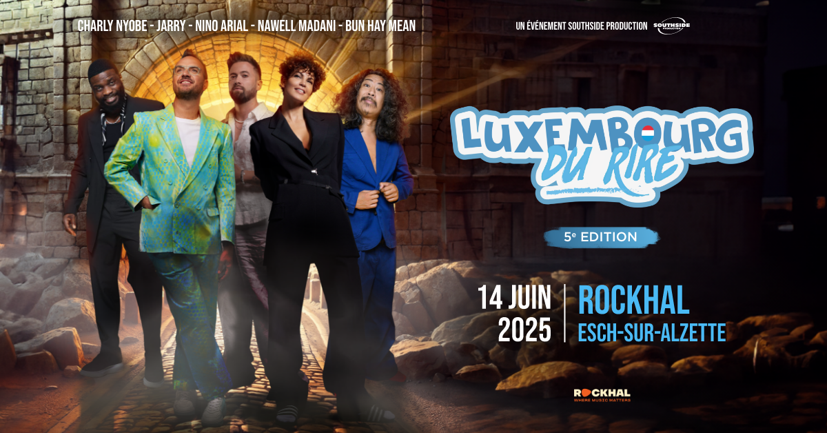 LUXEMBOURG DU RIRE - Rockhal