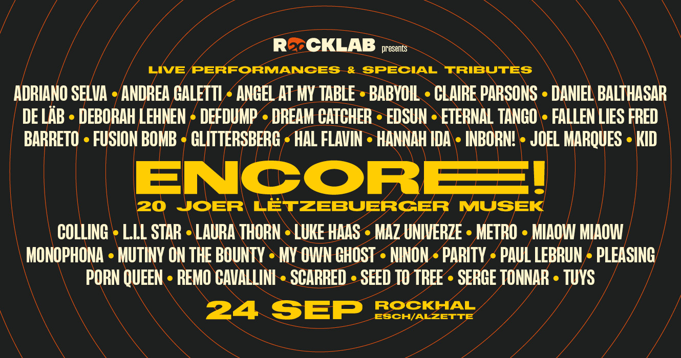ENCORE! - Rockhal