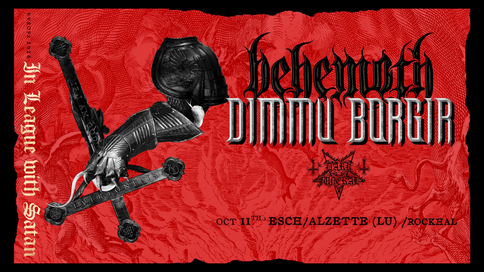 BEHEMOTH + DIMMU BORGIR + DARK FUNERAL - Rockhal