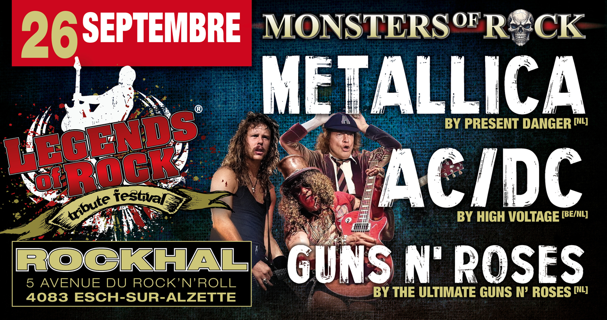 LEGENDS OF ROCK TRIBUTE FESTIVAL - Rockhal