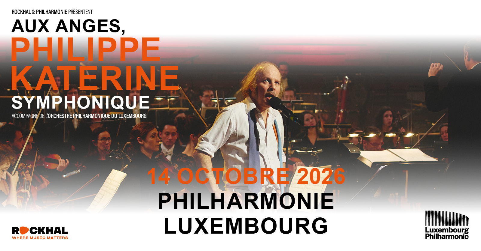 PHILIPPE KATERINE SYMPHONIQUE - Rockhal